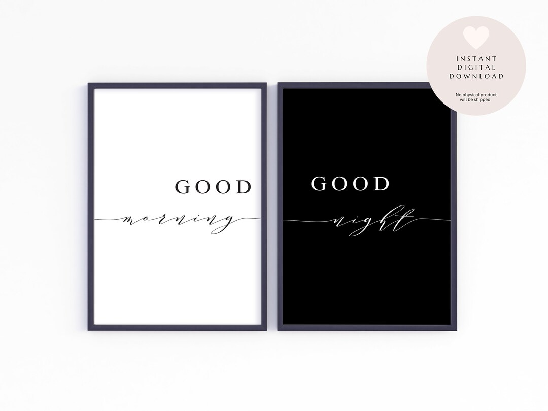 Good Morning Good Night Printable Wall Art for Bedroom | Black and ...