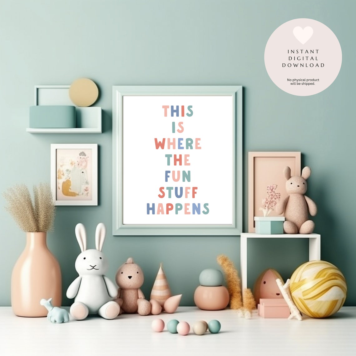 Muted Colorful Playroom Wall Art Quotes - Set of 2 Printable Files ...