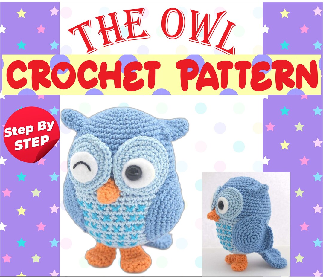 The Cute Owl Amigurumi Crochet Pattern Step-by-step Tutorial - Etsy