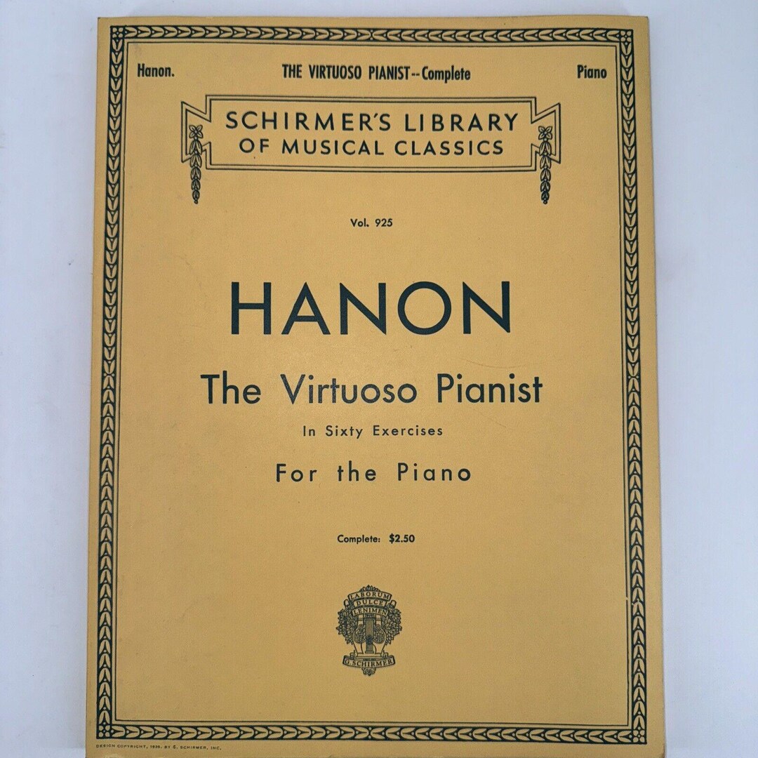 Hanon the Virtuoso Pianist in Sixty Exercises for the Piano, Vol. 925 Schirmer - Etsy