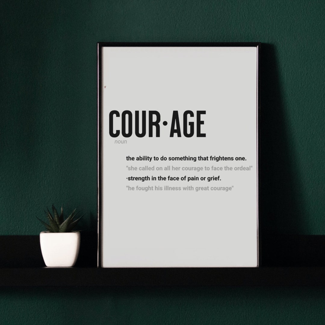 Courage Definition Poster - Digital Download - Etsy