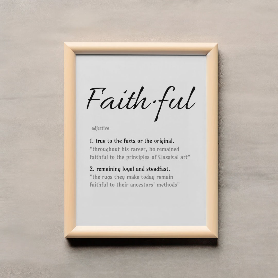 Faithful Definition Poster - Digital Download - Etsy