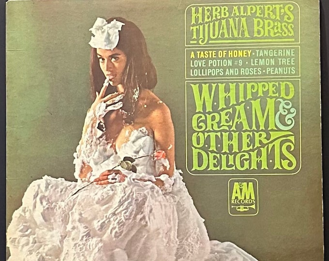 Herb Alpert's Tijuana Brass - Whipped Cream and Other Delights - Vinyl ...