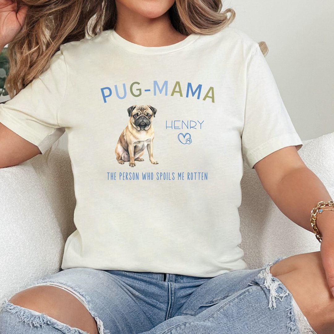 Pawsome Pug Mama Shirt | Adorable Pug Mom Shirt | Funny Pug Shirt | Pug ...