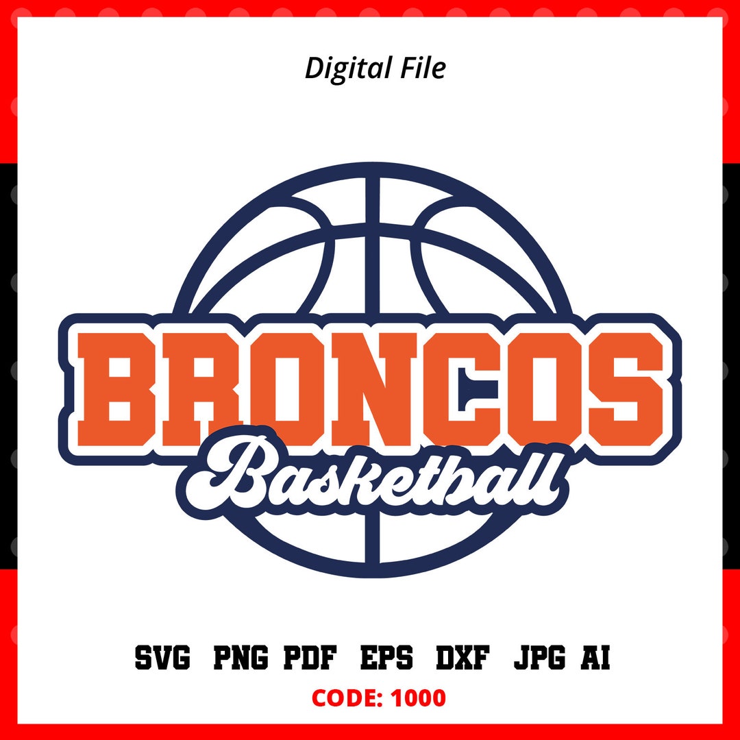 Broncos Basketball SVG PNG Broncos Svg Broncos Cheer - Etsy