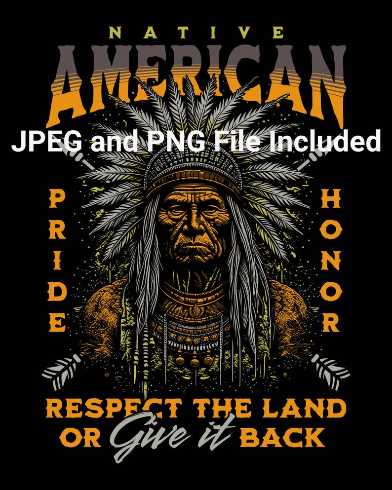Native American Respect the Land Design: PNG & JPEG (digital Download ...