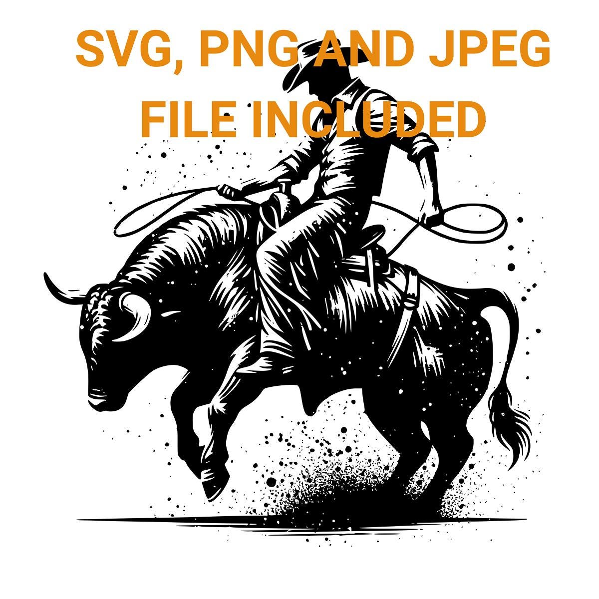 Bull Rider Vector Design, SVG, PNG and JPEG File Included. It is a ...