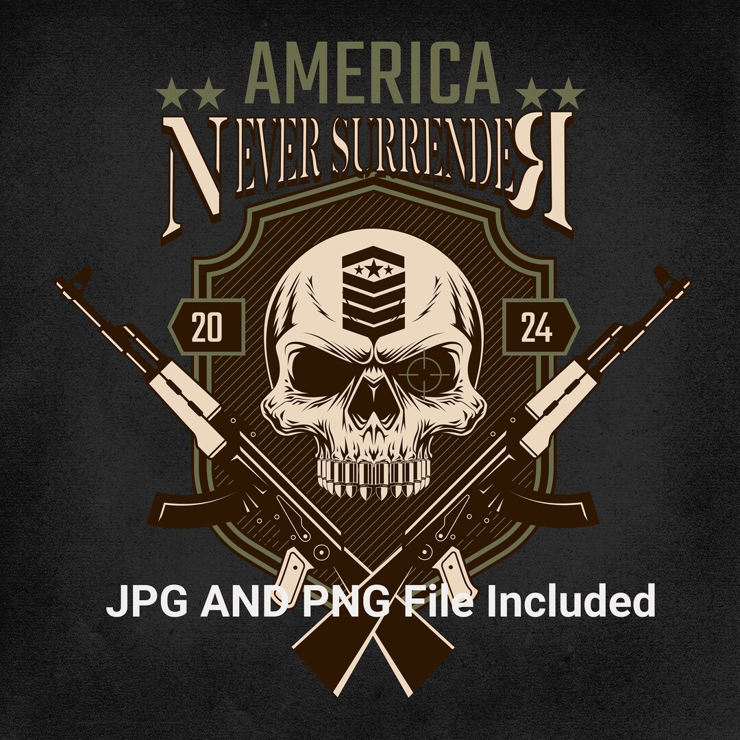 America Never Surrender Skull Graphic: PNG & JPEG (digital Download) - Etsy