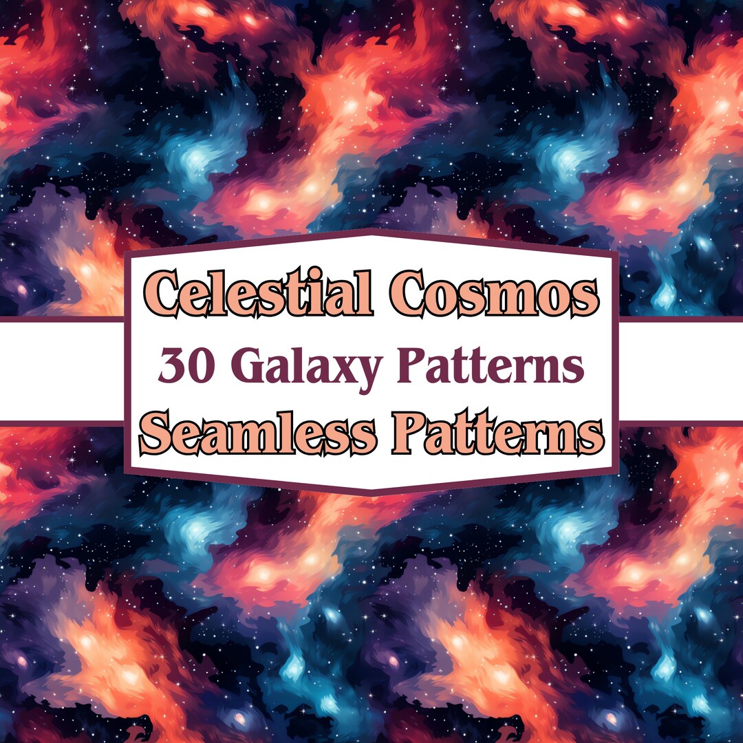 30 Celestial Cosmos Seamless Patterns [galaxy Patterns] L Digital ...