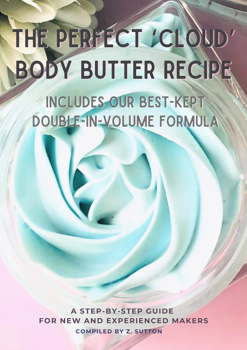 The Perfect Body Butter Formulation Ebook Best Body Butter Recipe ...