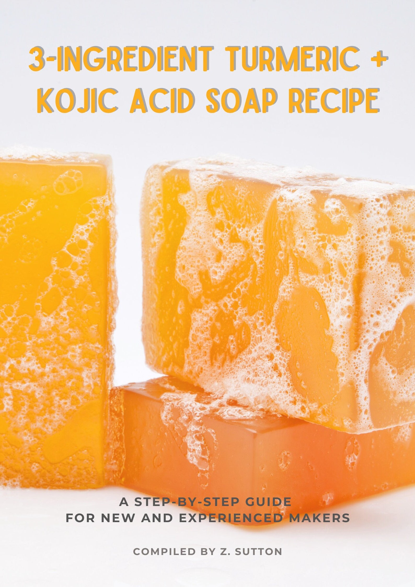 Turmeric & Kojic Acid Soap Recipe Book Soap Formulation DIY Skincare ...