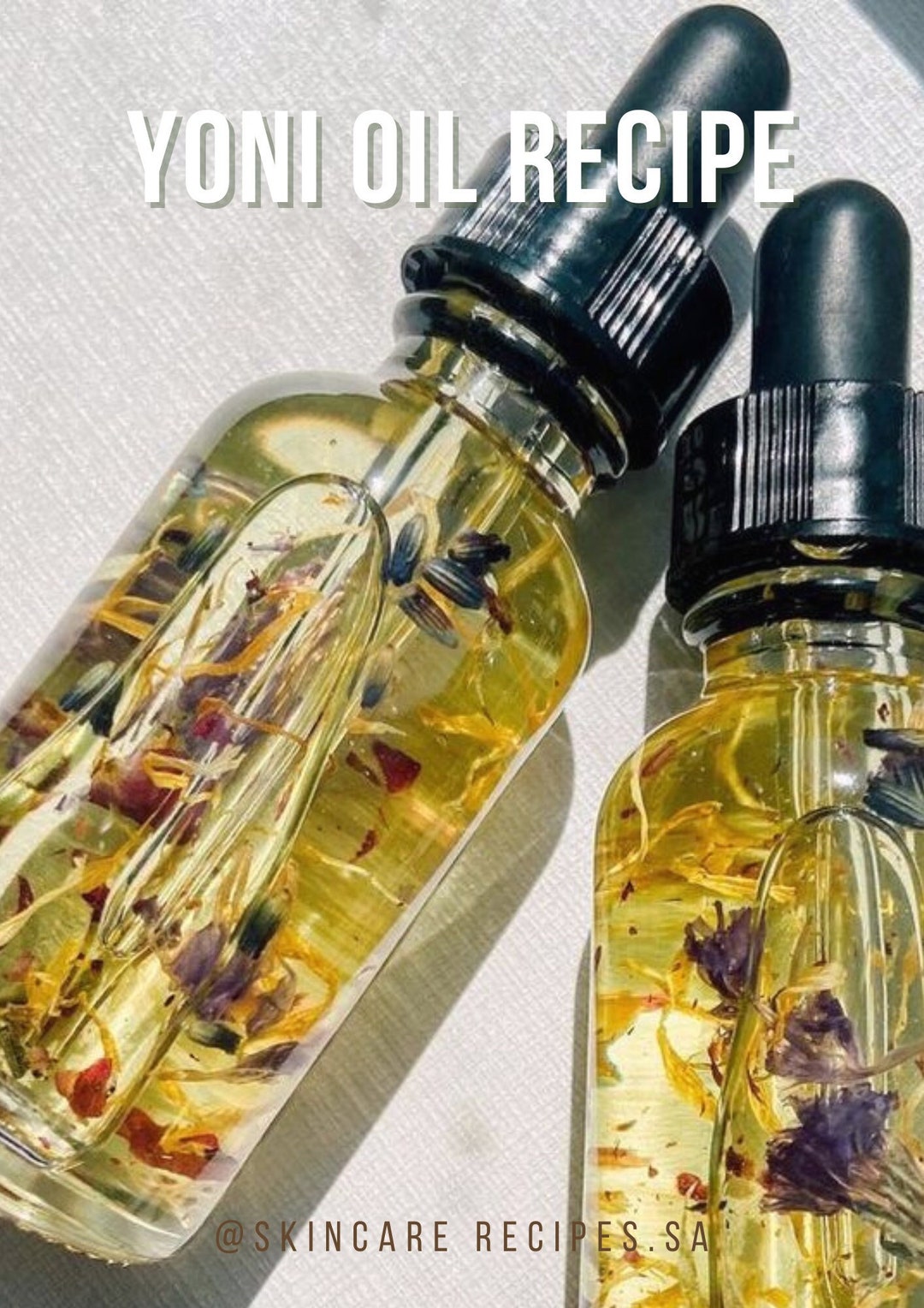 Yoni Oil Recipe Yoni Oil Formulation DIY Skincare Recipes Skincare ...