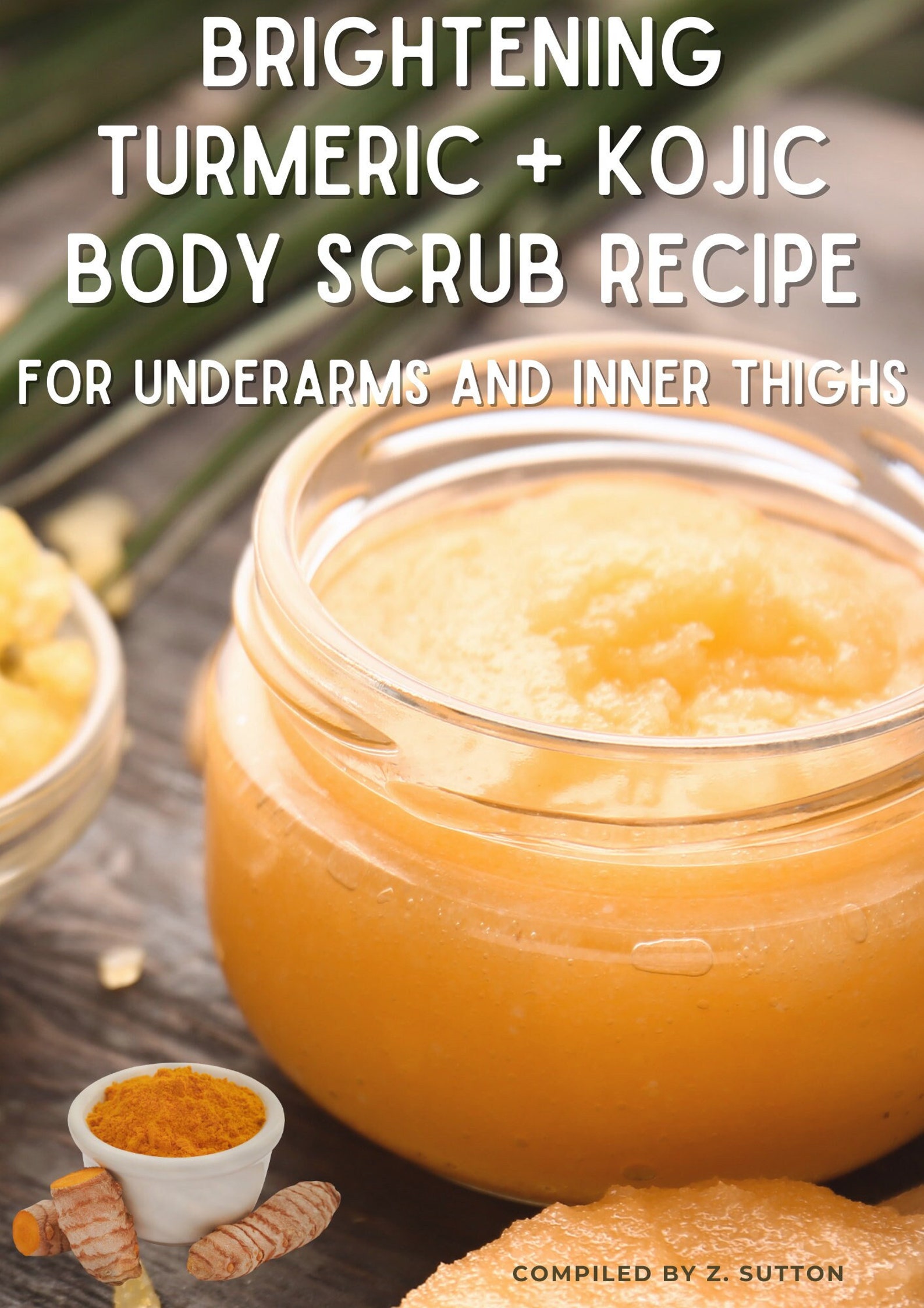Turmeric + Kojic Scrub (underarm + Inner Thing Scrub) Turmeric Scrub ...