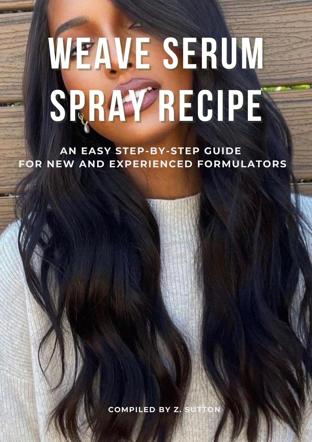 Weave Serum Spray Recipe Hair Serum Formulation Hair Care Recipes DIY ...