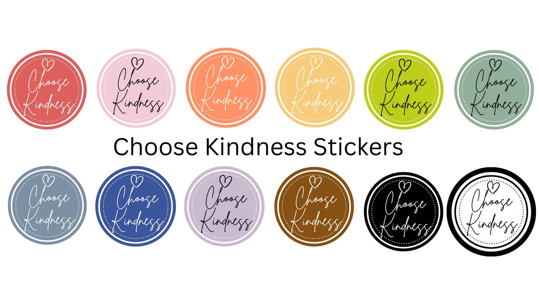 Choose Kindness Stickers, Kind Positive Quote, Mental Health Matters ...