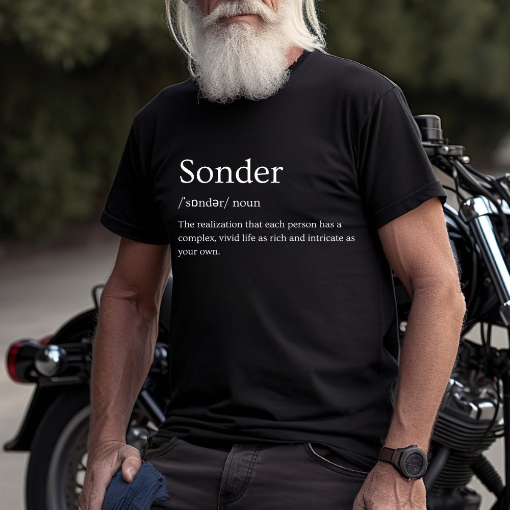 Sonder Definition Tee Insightful Concept T-shirt, Unique Word Heavy ...