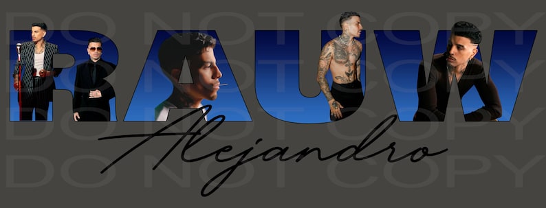 RAUW ALEJANDRO PNG Digital File - Etsy