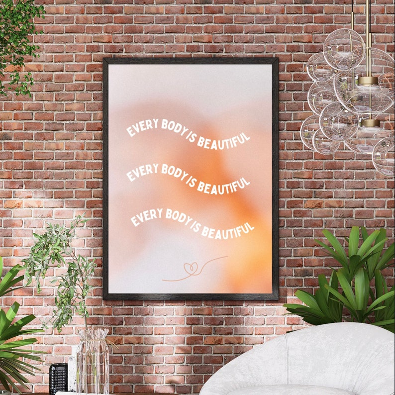 Every Body is Beautiful, Body Positivity Quote, Daily Affirmations ...