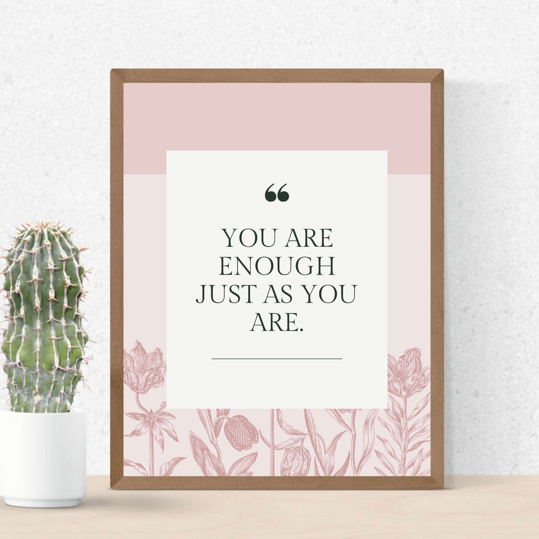 You Are Enough Just as You Are Poster, Mental Health Reminder, Daily ...