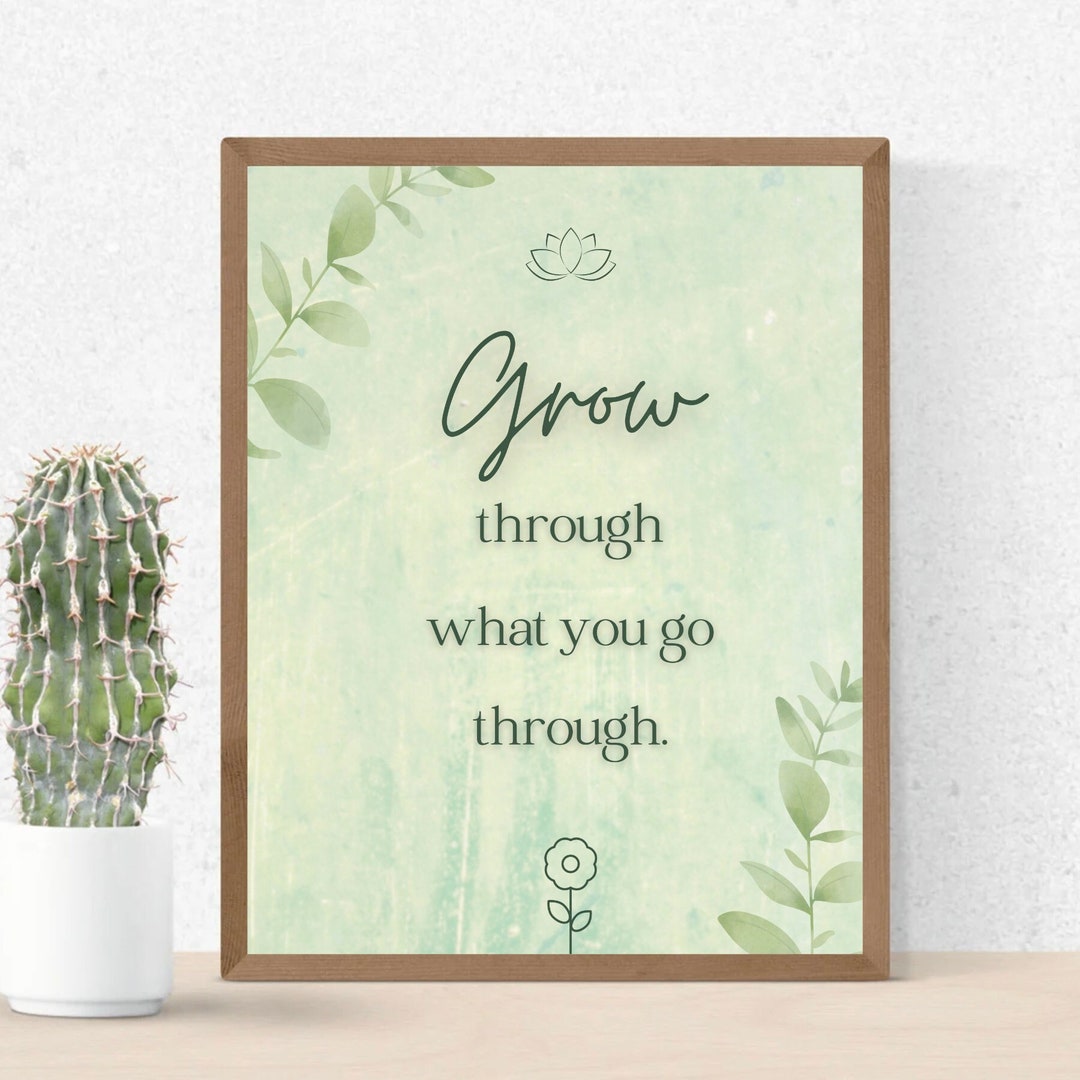Grow Through What You Go Through Poster, Therapy Office Wall Art ...