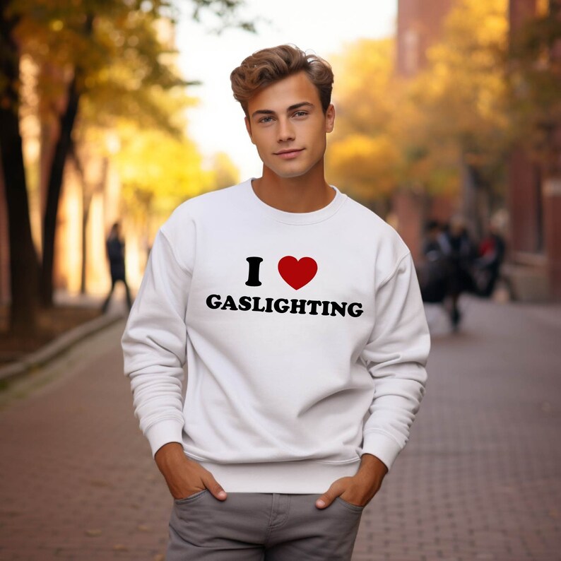 I Heart Gaslighting Shirt, Feminist Shirt, Gifts for Her, Y2K I Love ...