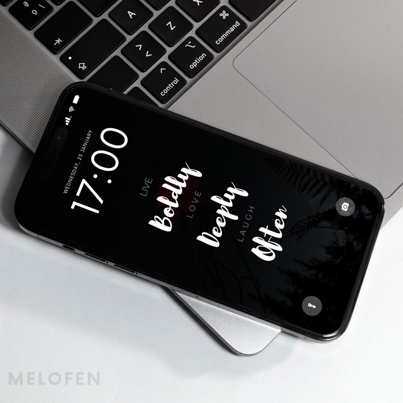 Live Boldly, Love Deeply, Laugh Often Inspirational iPhone Wallpaper ...