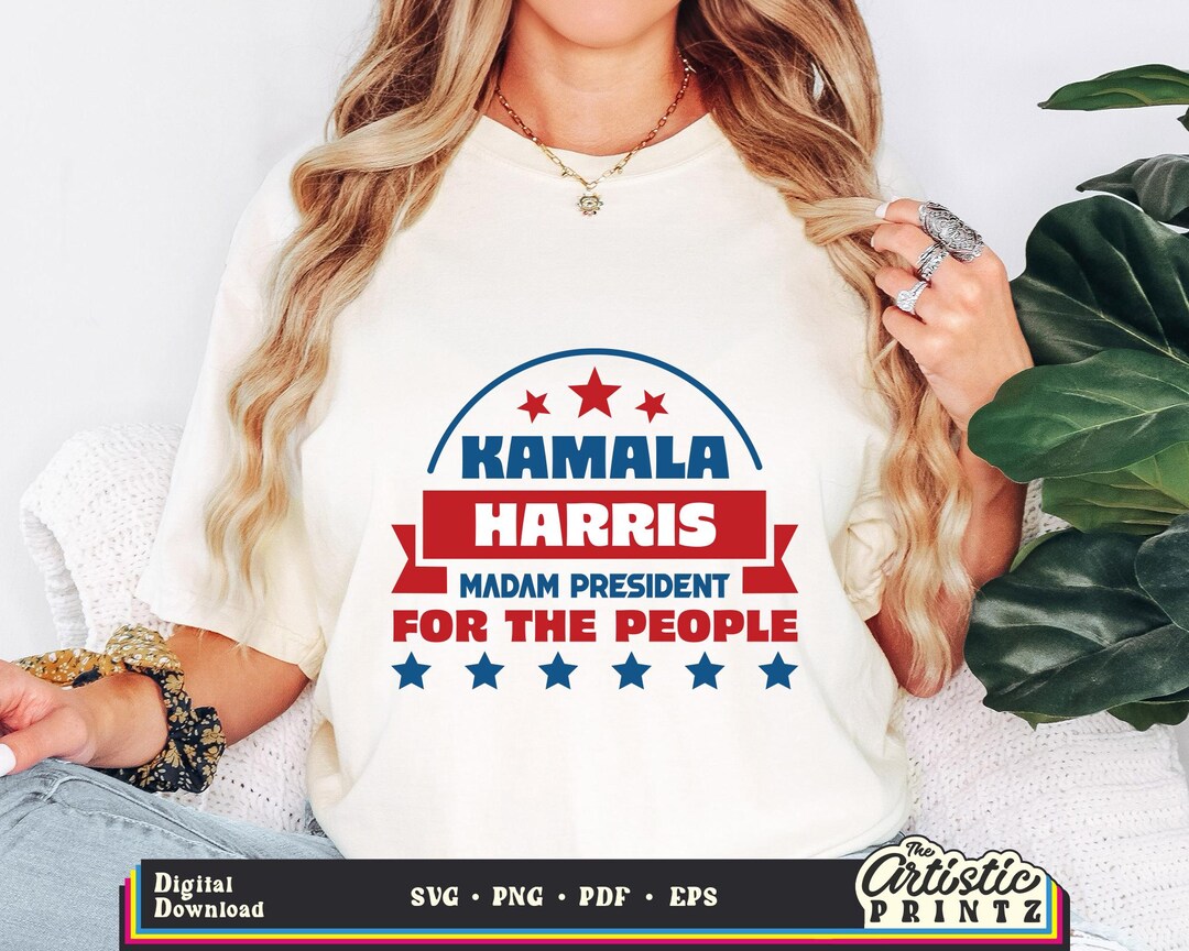 Kamala Harris Svg, Kamala Harris for the People Svg, Madam President ...