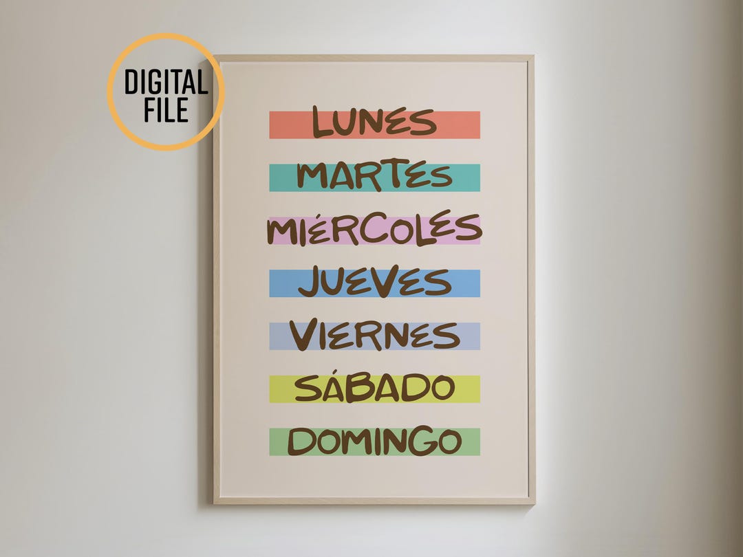Days of the Week (SPANISH), Digital Printable Poster, Educational Art ...