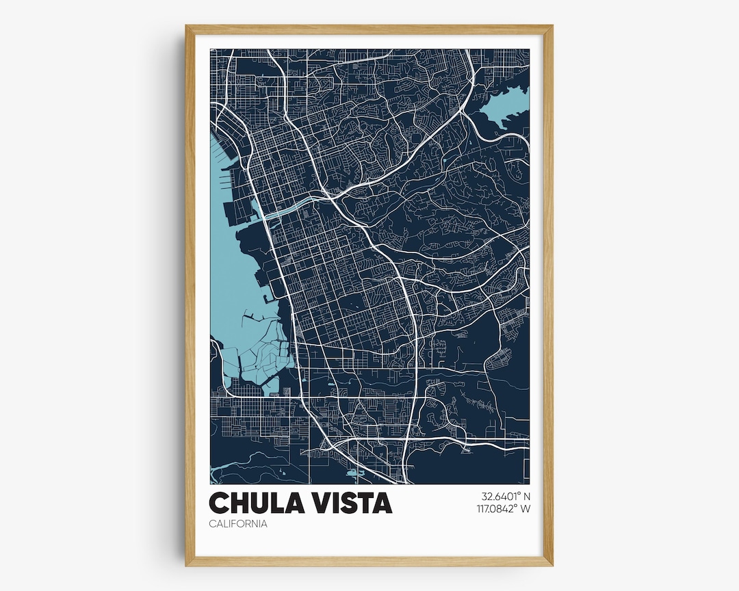 Chula Vista Map Print, California Wall Art, Chula Vista CA Poster - Etsy