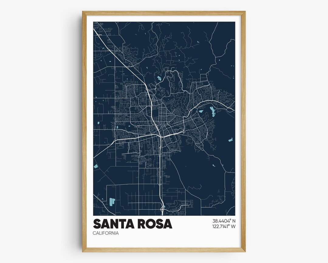 Santa Rosa CA Map Print, California Wall Art, Santa Rosa California ...