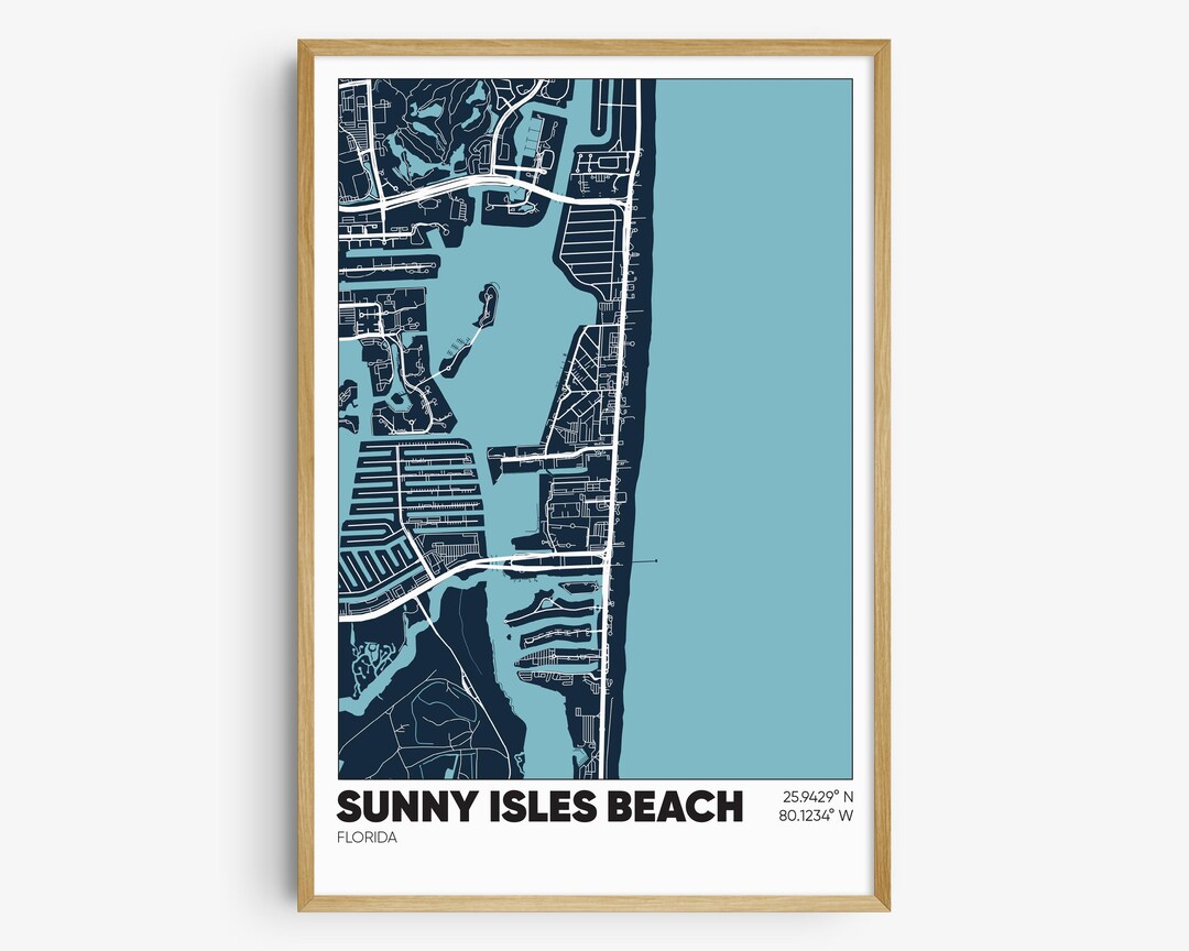 Sunny Isles Beach Map Print, Florida Wall Art, Sunny Isles Beach FL ...