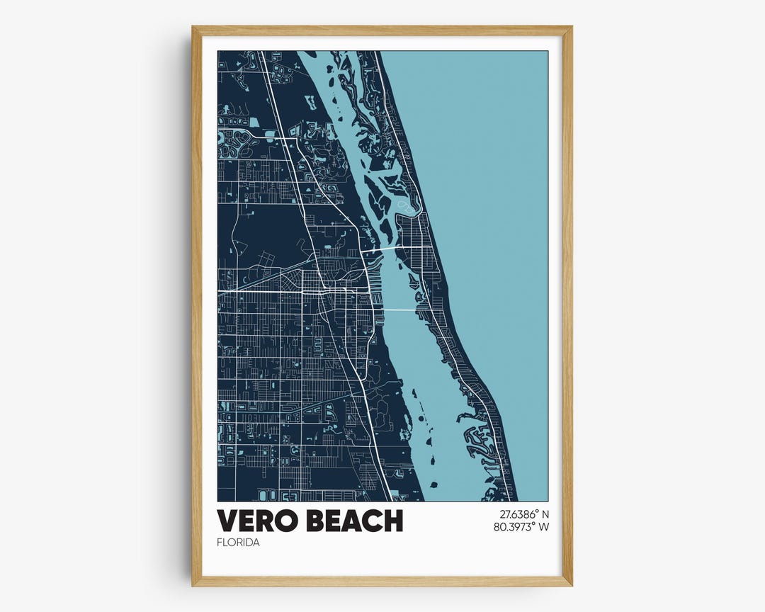 Vero Beach Map Print, Florida Wall Art, Vero Beach FL Poster - Etsy