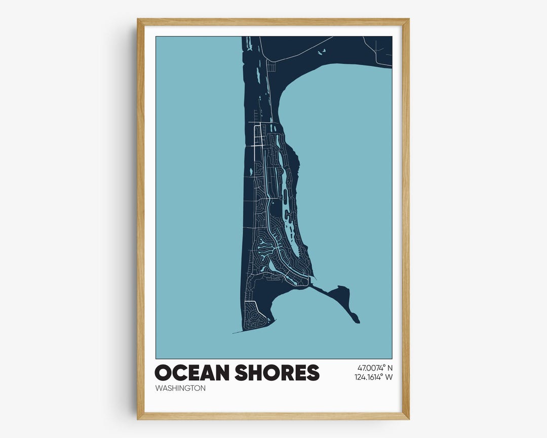 Ocean Shores Map Print, Washington Wall Art, Ocean Shores WA Poster - Etsy