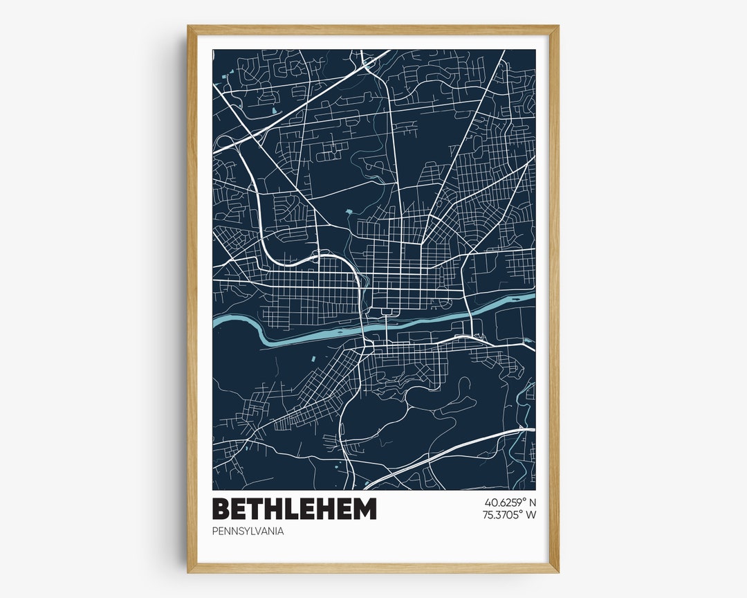 Bethlehem Map Print, Pennsylvania Wall Art, Bethlehem PA Poster - Etsy