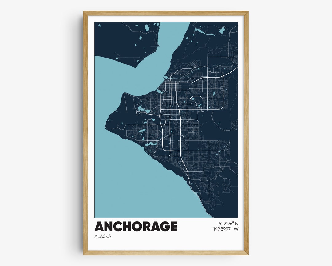 Anchorage Map Print, Alaska Wall Art, Anchorage AK Poster - Etsy