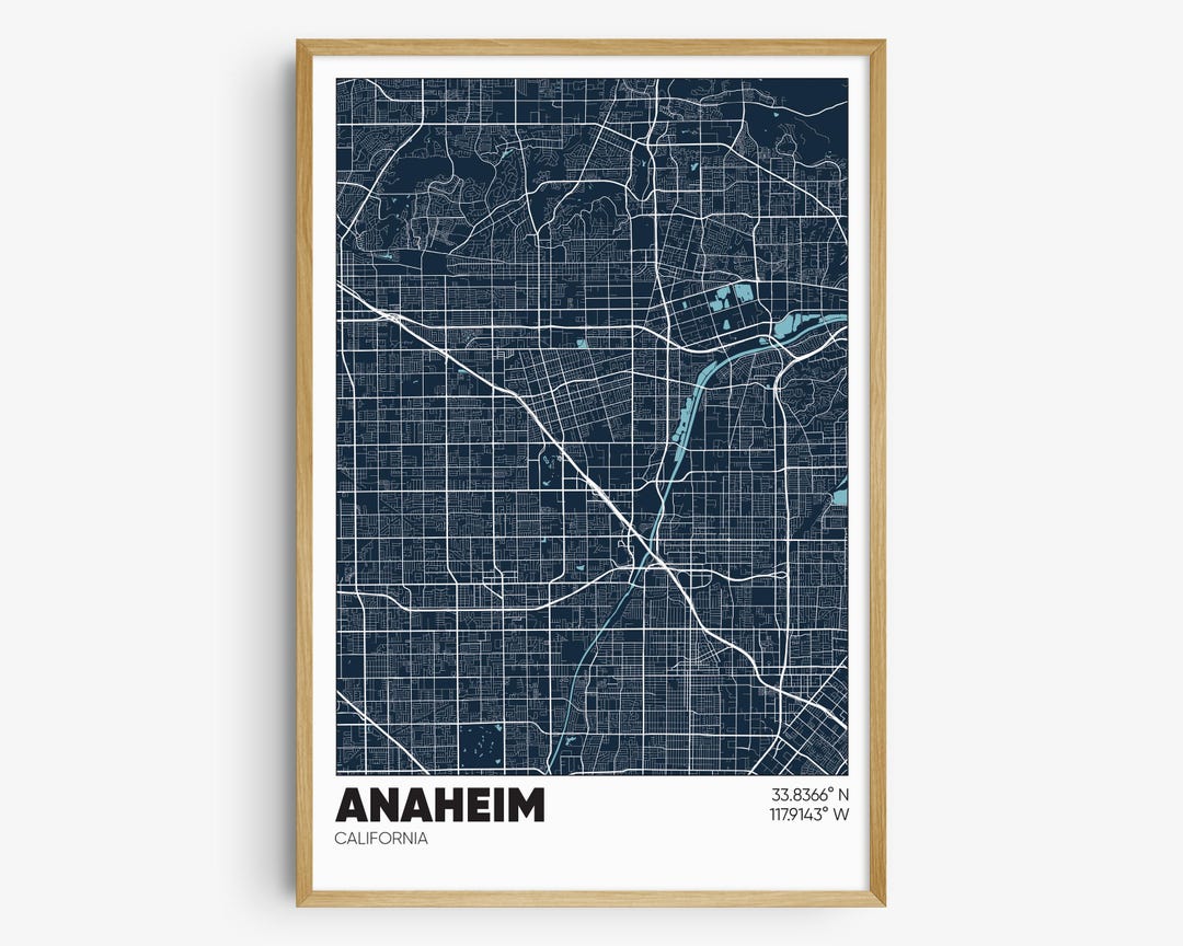 Anaheim Map Print, California Wall Art, Anaheim CA Poster - Etsy