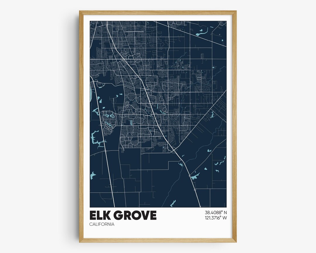 Elk Grove Map Print, California Wall Art, Elk Grove CA Poster - Etsy