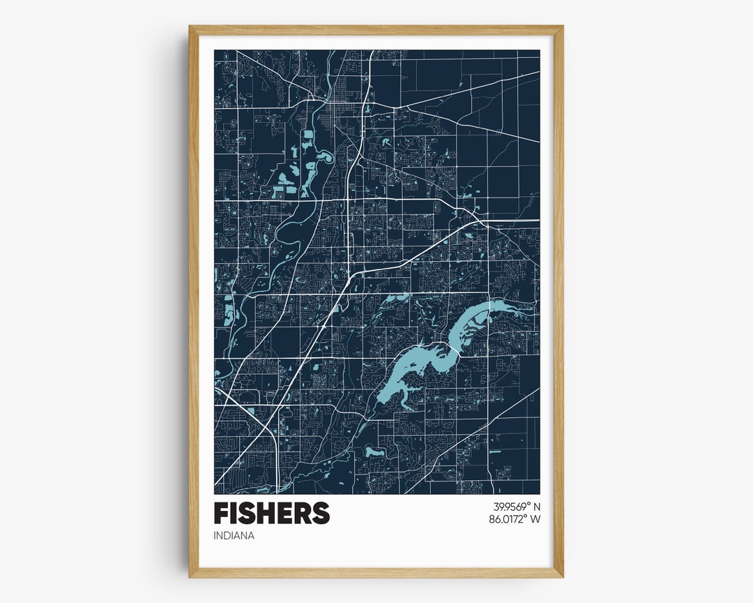 Fishers Map Print, Indiana Poster, Fishers IN Wall Art - Etsy