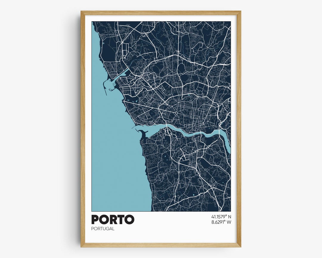 Porto Portugal Map Print, Portugal Wall Art, Porto Portugal Poster - Etsy
