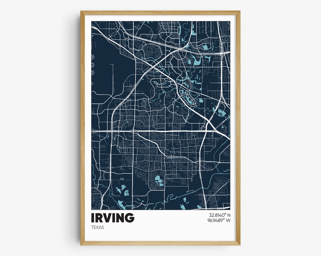 Irving Map Print, Texas Wall Art, Irving TX Poster - Etsy