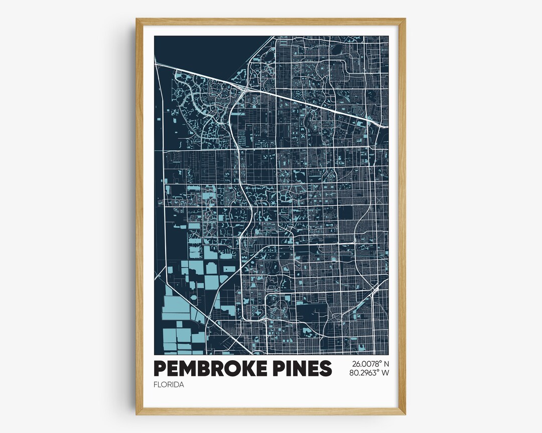Pembroke Pines Map Print, Florida Wall Art, Pembroke Pines FL Poster - Etsy