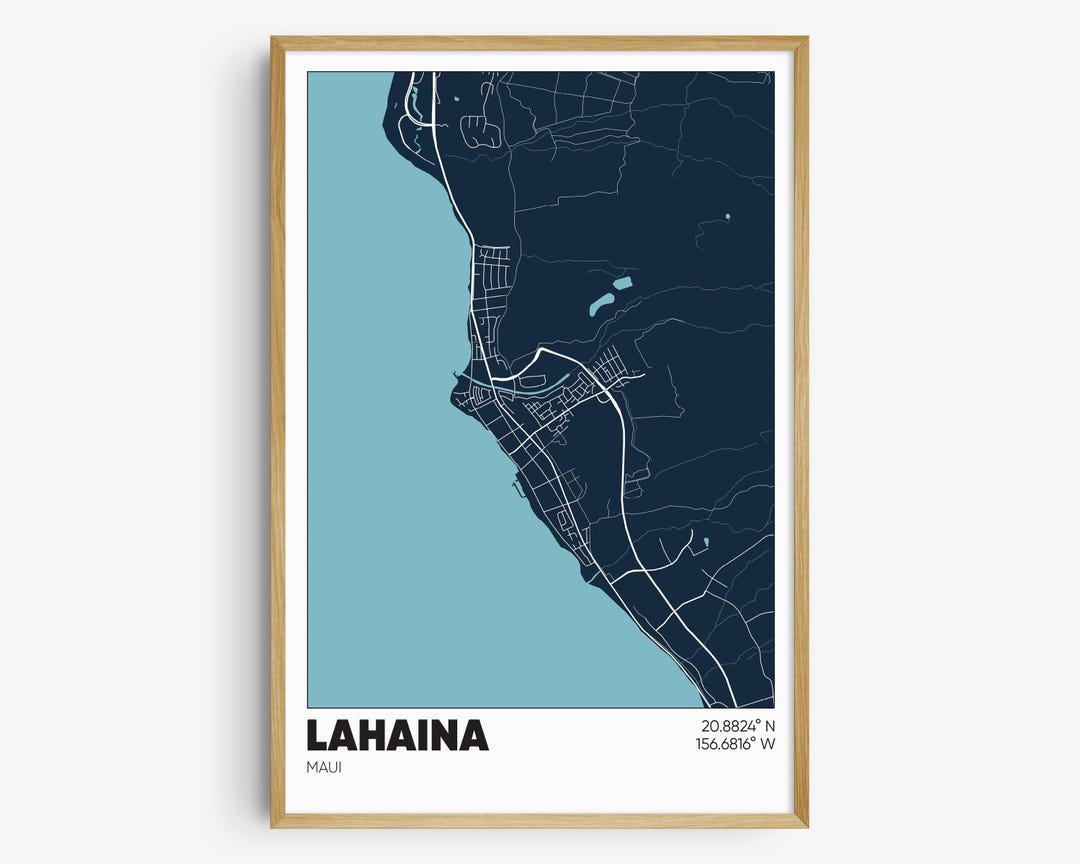Lahaina HI Map Print, Maui Wall Art, Lahaina Hawaii Poster - Etsy