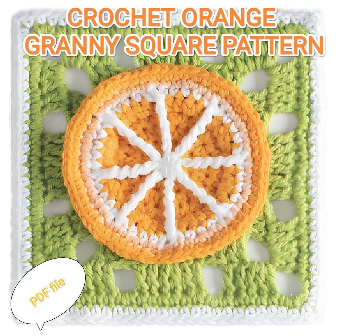 Crochet 3D Orange Granny Square Pattern, Crochet Fruit Motif Pattern, Crochet Orange Tutorial ...