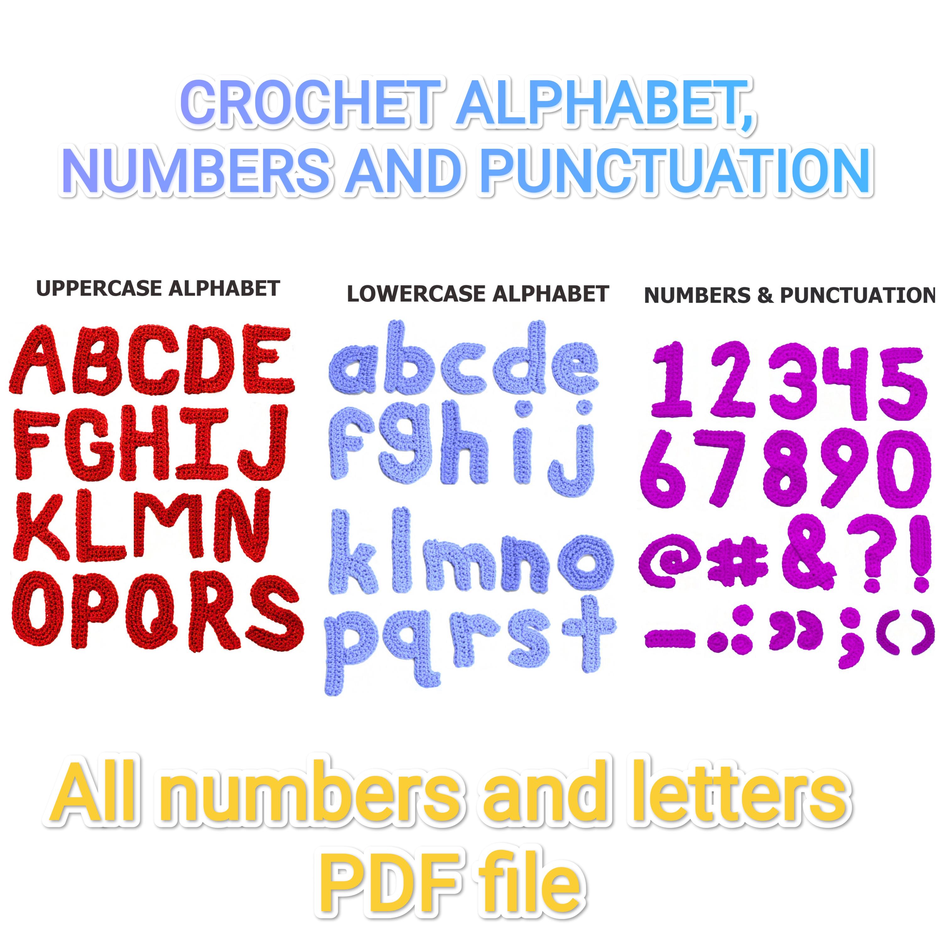 Crochet Pattern Uppercase Alphabet, Lowercase Alphabet, Numbers and ...