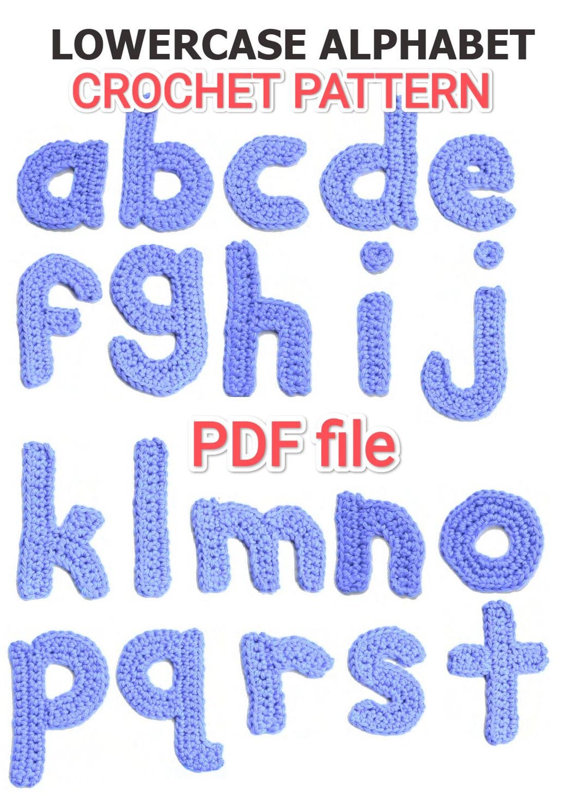 Crochet Pattern Lowercase Alphabet, Crochet Pattern Letters, Crochet ...