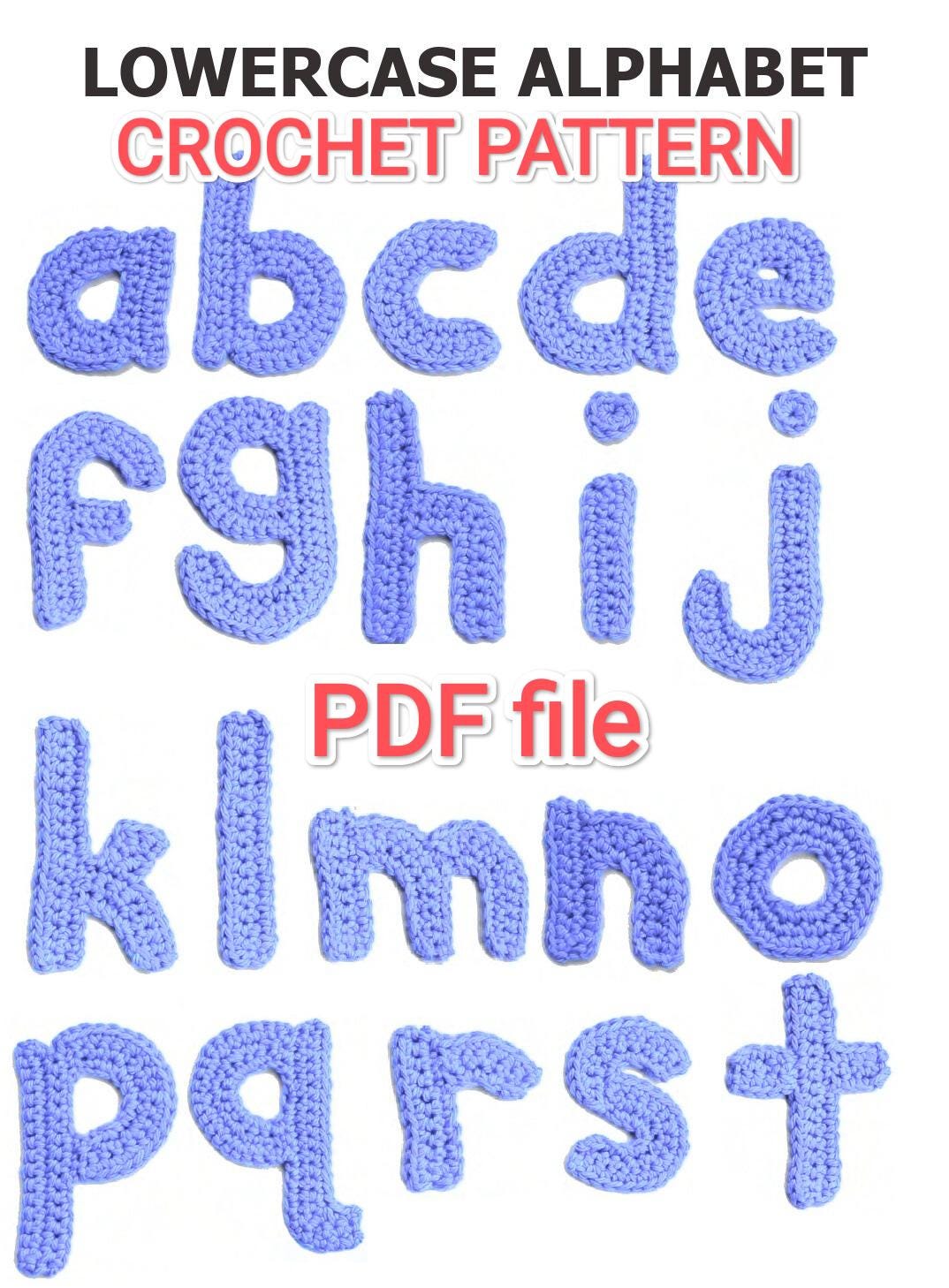 Crochet Pattern Lowercase Alphabet, Crochet Pattern Letters, Crochet ...
