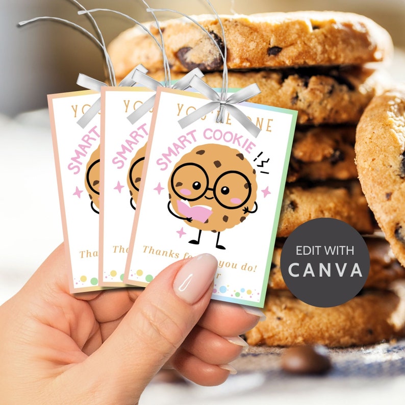 Cookie Teacher Appreciation Gift Tag One Smart Cookie Staff Educator ...