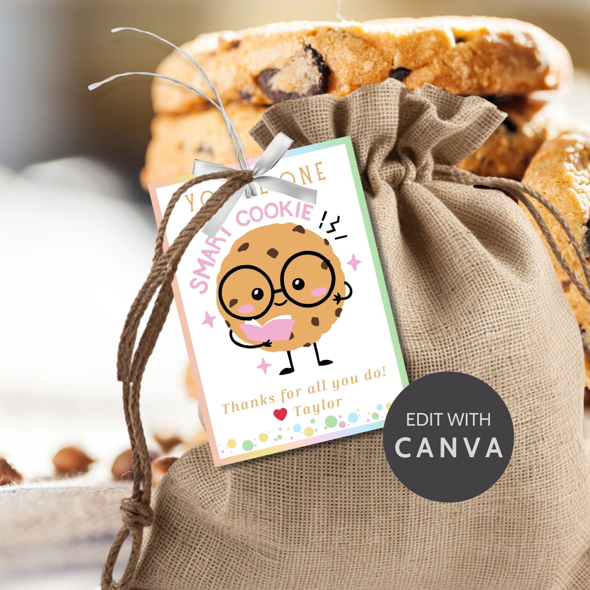 Cookie Teacher Appreciation Gift Tag One Smart Cookie Staff Educator ...