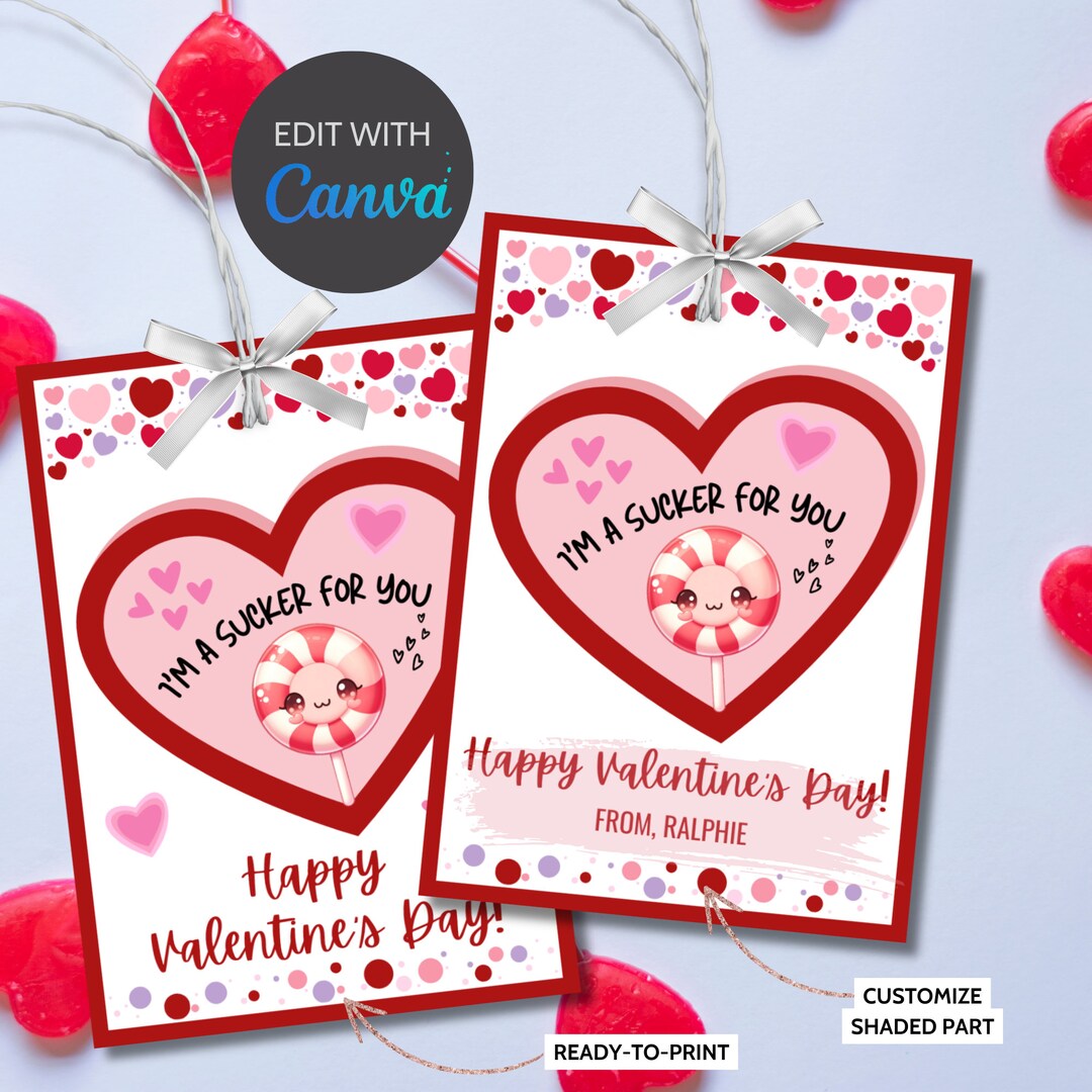 Sucker Valentine Printable Tag, I'm A Sucker for You, Classroom ...