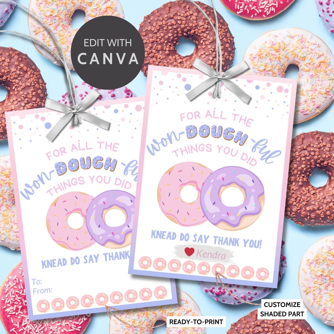 Donut Employee Appreciation Gift Tag Wondoughful Knead to Say Friend ...